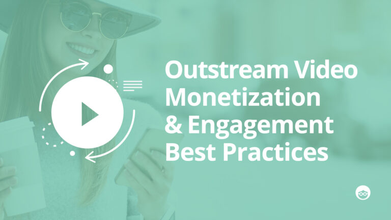 Best Practices for Native Auto-Play Video Monetization and Engagement