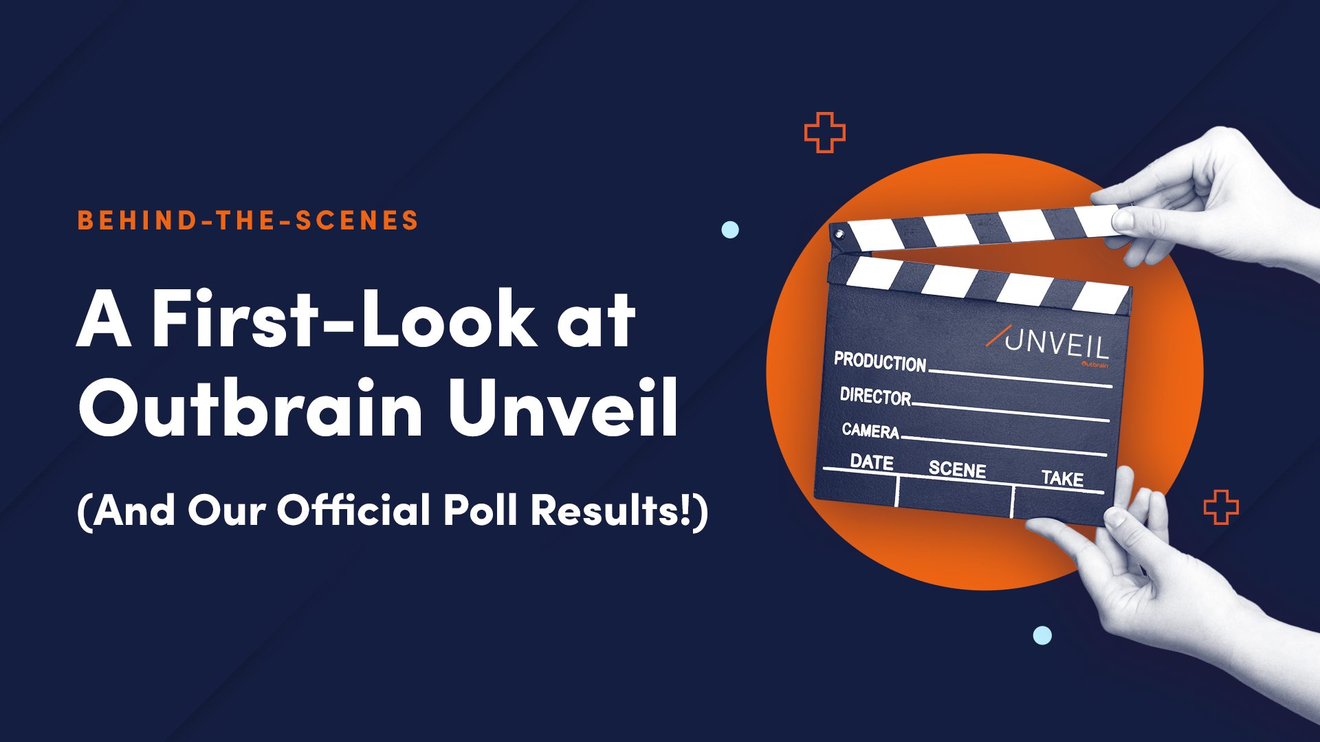 Outbrain Unveil: Discover the New Rules of Marketing Engagement – Outbrain