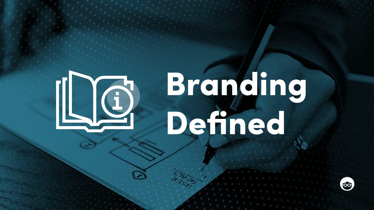 What is Branding? The Complete Glossary for Brand Terms – Outbrain