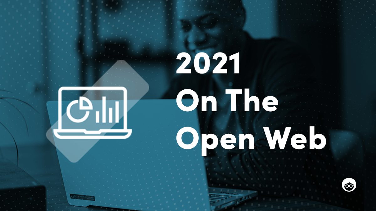 2021 on the Open Web: Outbrain Trends – Outbrain