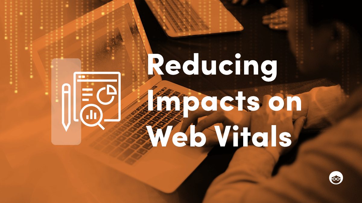 Tools for Publishers to Tackle Core Web Vitals – Outbrain
