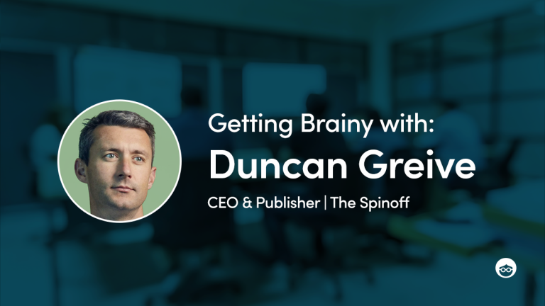 Getting Brainy with Duncan Greive, CEO & Publisher, The Spinoff – Outbrain