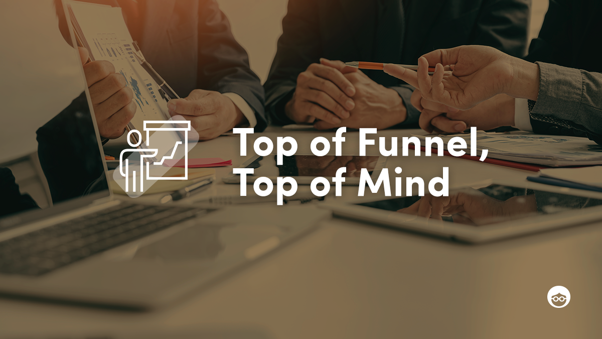 How Top-of-Funnel Marketing Works and Top 3 Tactics to Try – Outbrain