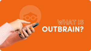 Outbrain Advertising: What It Is and How It Works – Outbrain