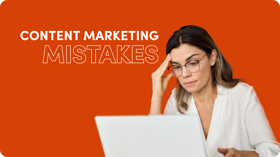11 Content Marketing Mistakes and How to Avoid Them – Outbrain